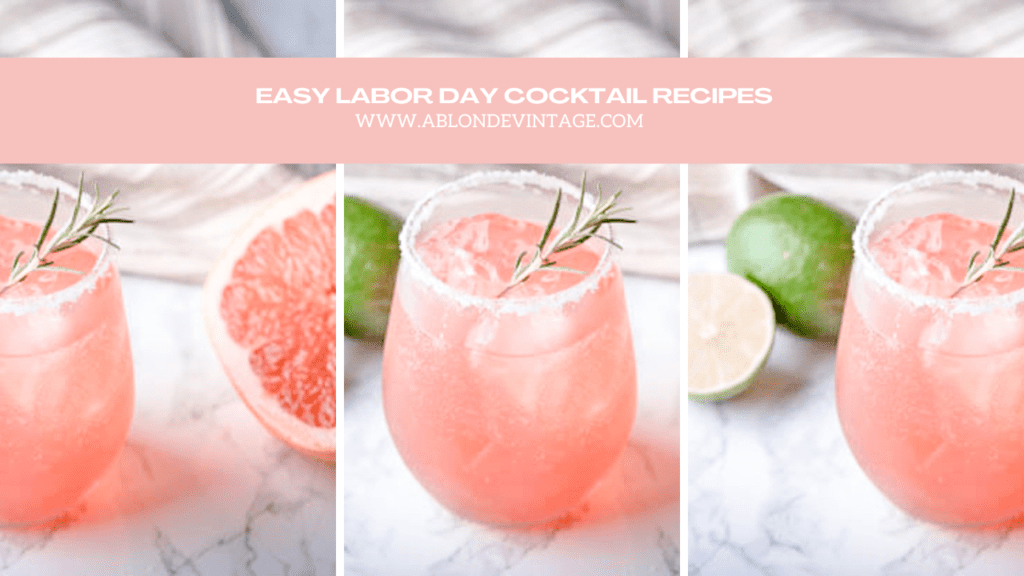 5 Easy Labor Day Cocktail Recipes You Need to Try!
